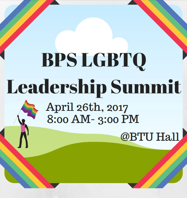 BPS LGBTQ / GSA Leadership Summit with Dr. Chang on April 26 - Boston ...